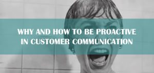 Why and How to Be Proactive in Customer Communication — Rubyroid Labs
